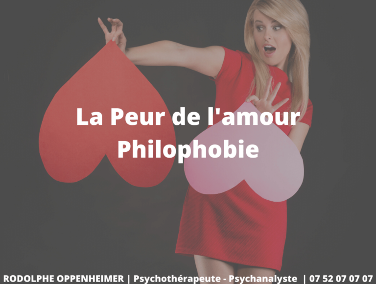 La peur de l'amour - Philophobie - Rodolphe Oppenheimer
